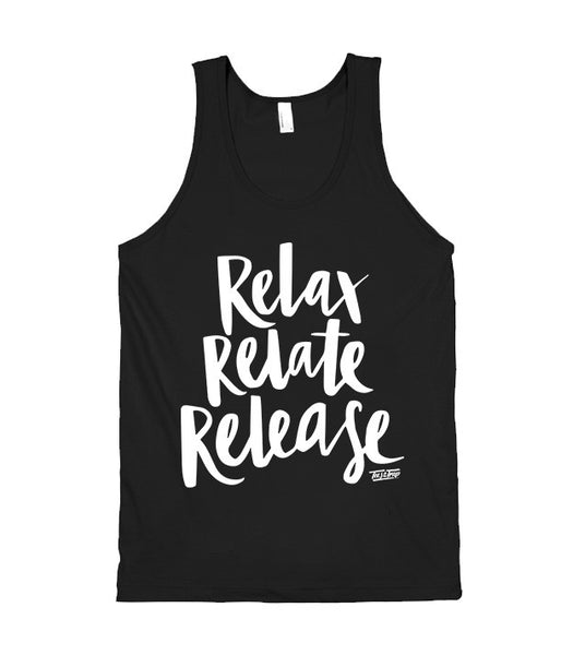 Relax, Relate, Release Tank – Tees in the Trap®